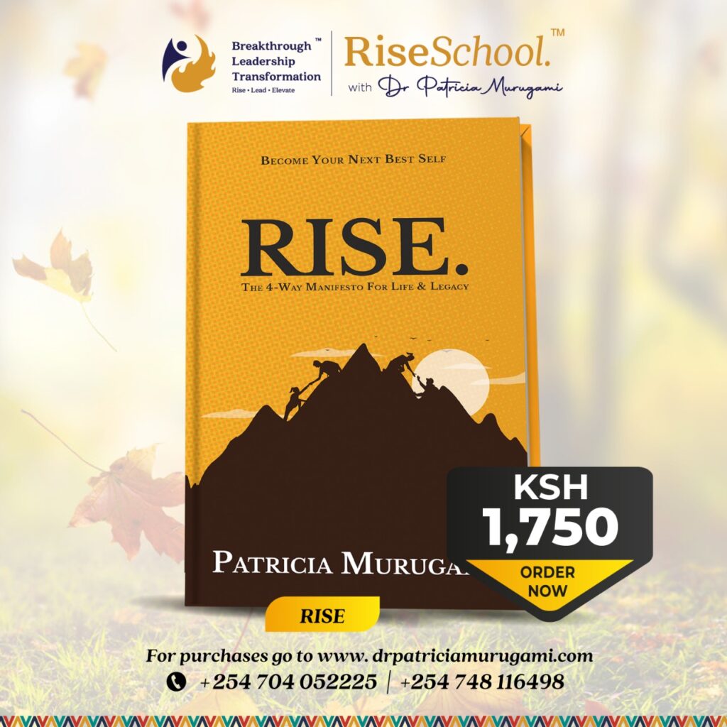 RISE by Dr Patricia Murugami – Dr. Patricia Murugami
